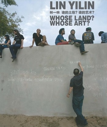Collections | Search | Lin Yilin: Whose Land? Whose Art? | Asia Art Archive