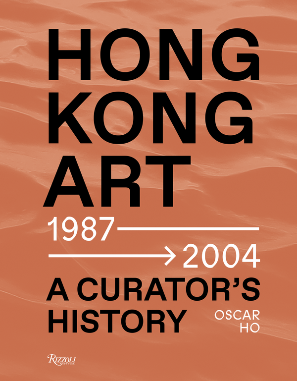 Programmes | Book Launch for Hong Kong Art: A Curator’s History (1987 ...